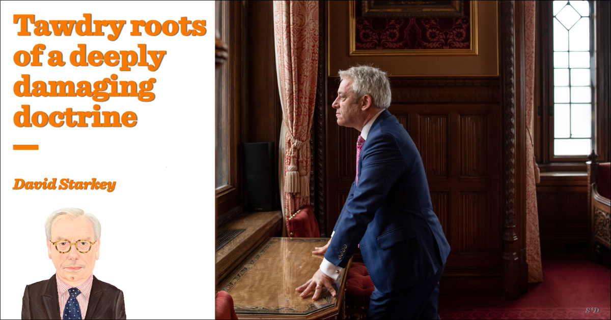Tawdry roots of a deeply damaging doctrine | David Starkey | The Critic ...