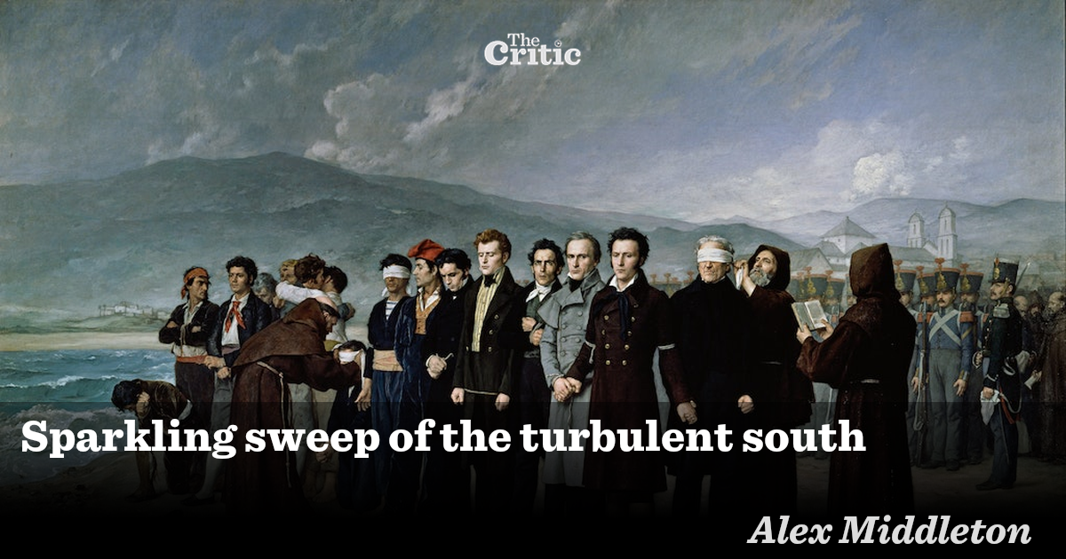 Sparkling sweep of the turbulent south | Alex Middleton | The Critic ...