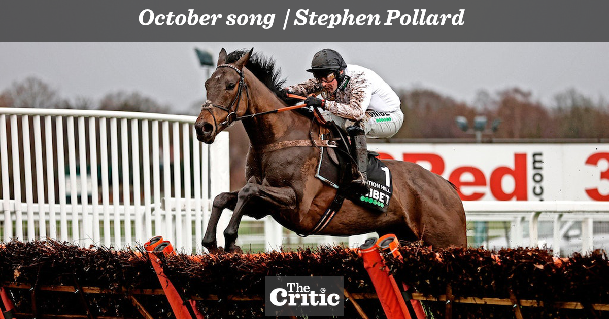 October song | Stephen Pollard | The Critic Magazine