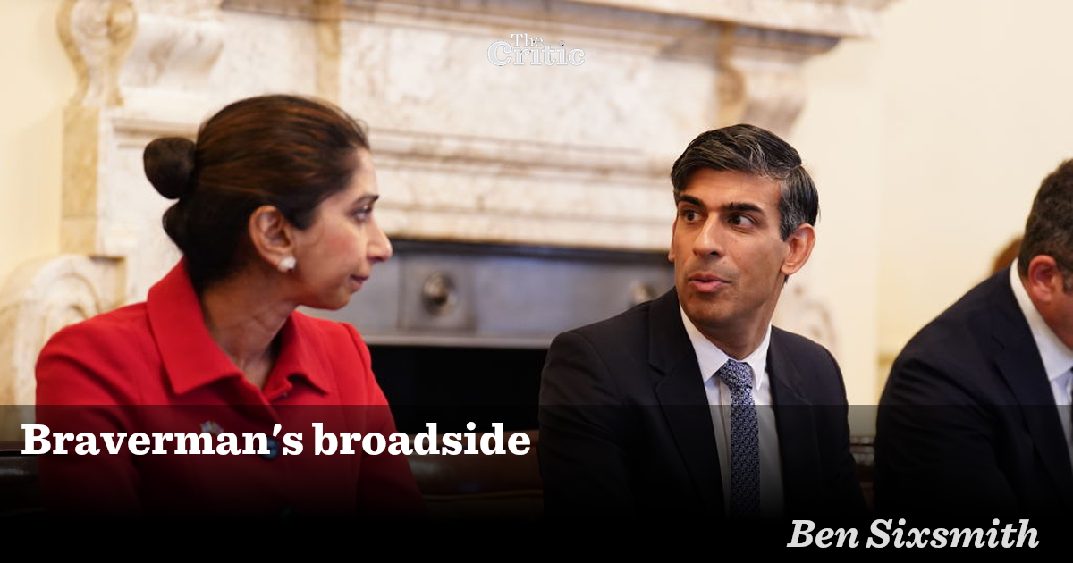 Braverman’s broadside | Ben Sixsmith | The Critic Magazine