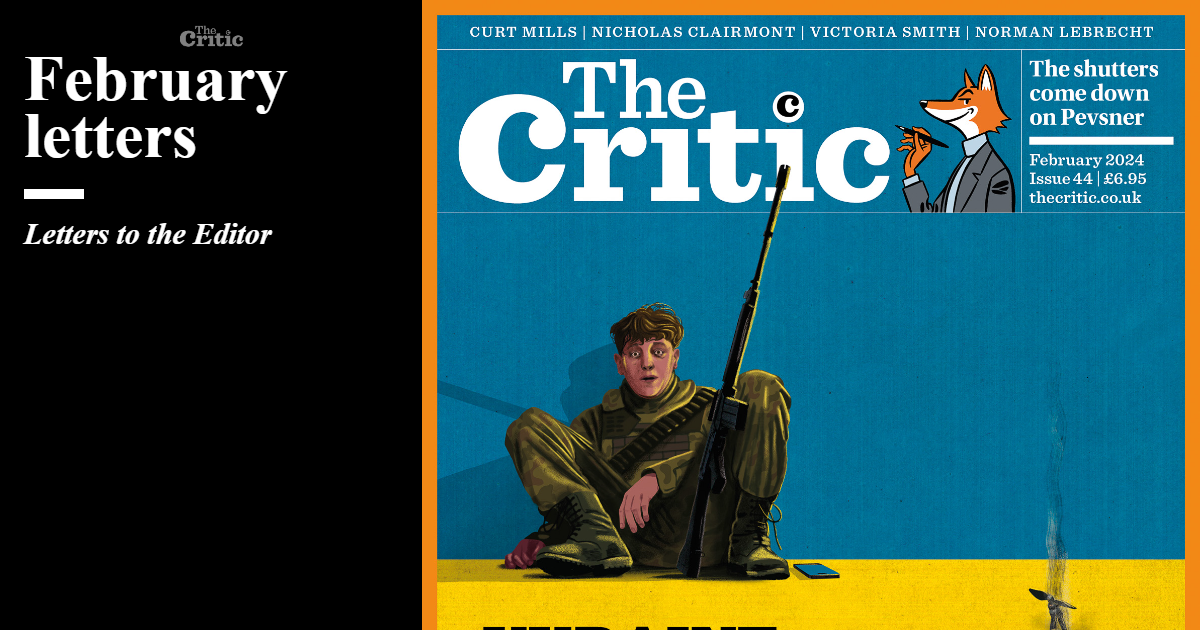 February letters | The Critic | The Critic Magazine