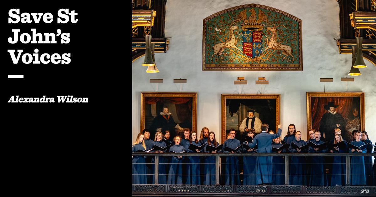 Save St John’s Voices | Alexandra Wilson | The Critic Magazine