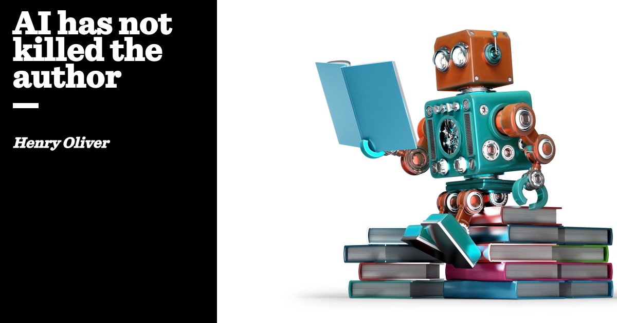 AI has not killed the author | Henry Oliver | The Critic Magazine