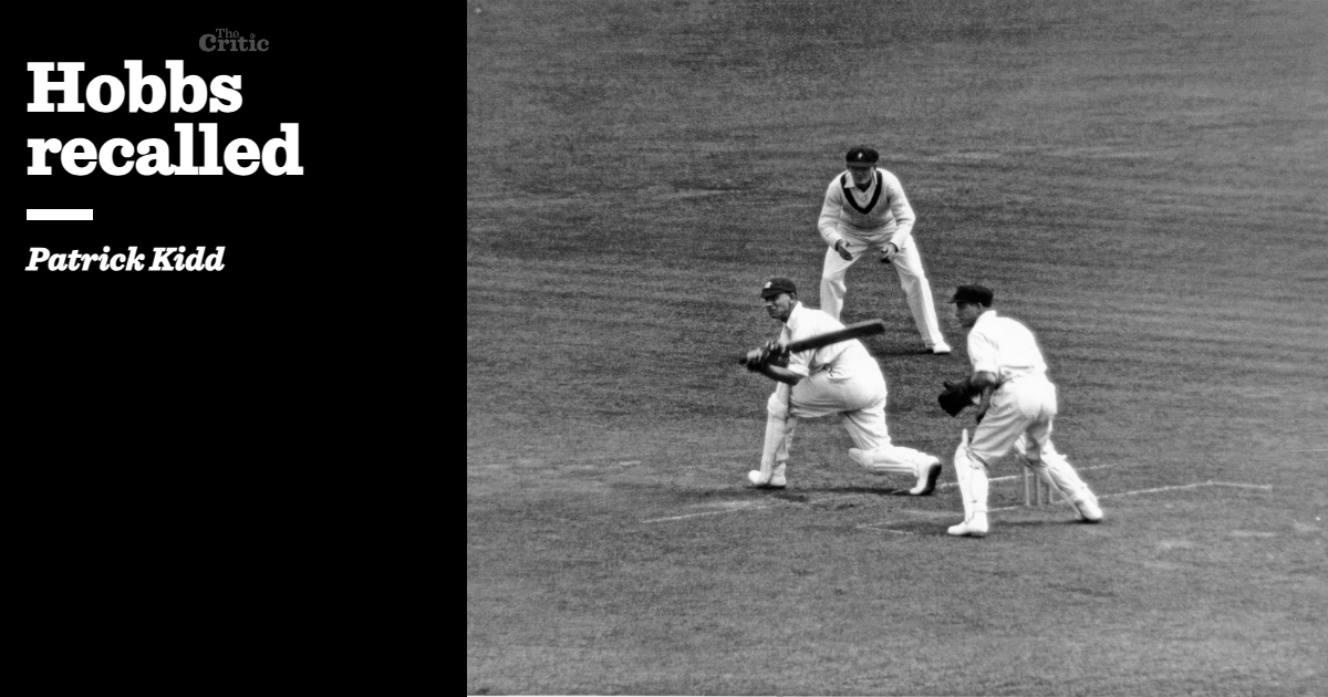 Hobbs recalled | Patrick Kidd | The Critic Magazine