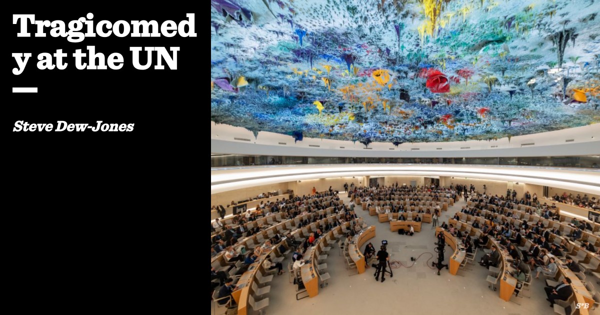 Tragicomedy at the UN | Steve Dew-Jones | The Critic Magazine