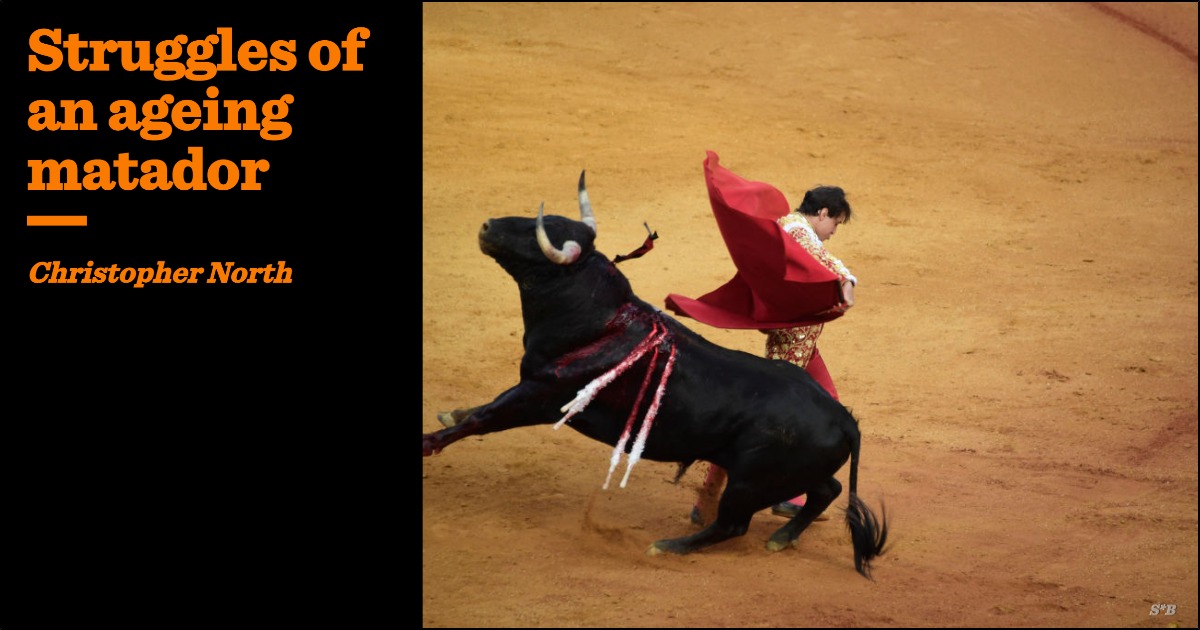 Struggles of a veteran matador | Christopher North | The Critic Magazine