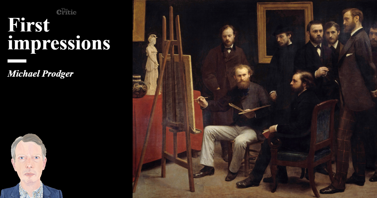 First impressions | Michael Prodger | The Critic Magazine