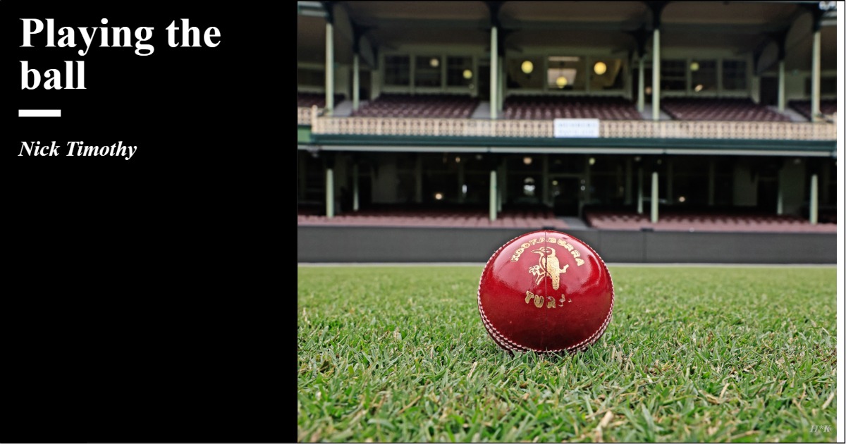 Playing the ball | Nick Timothy | The Critic Magazine