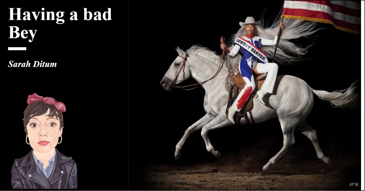 Having a bad Bey | Sarah Ditum | The Critic Magazine