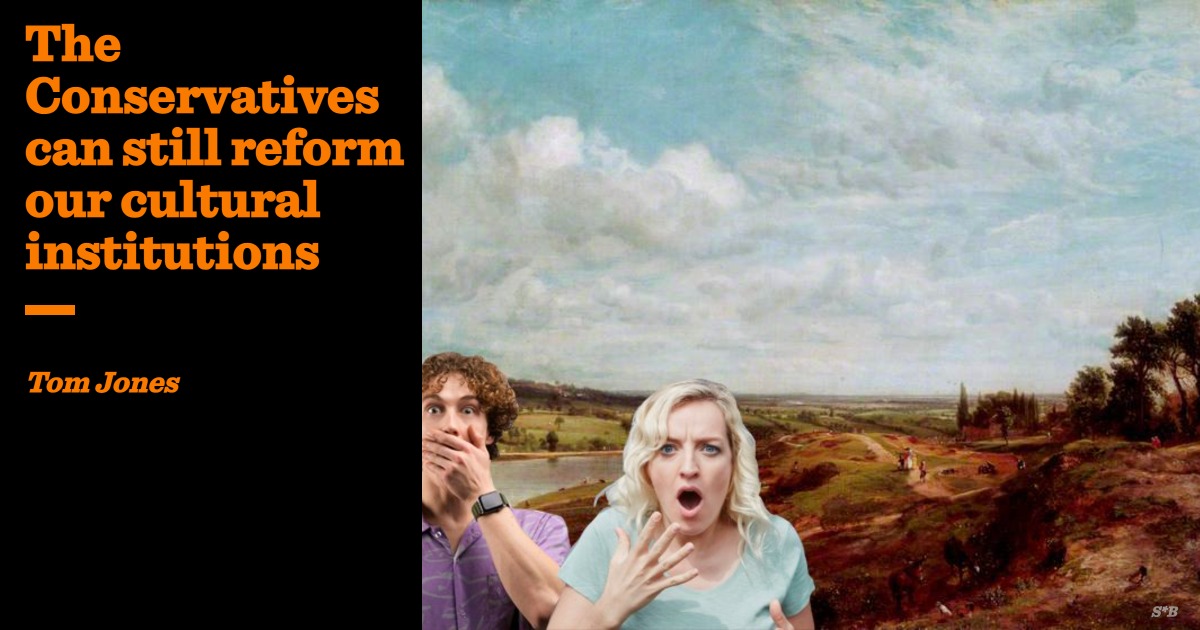 The Conservatives can still reform our cultural institutions | Tom ...