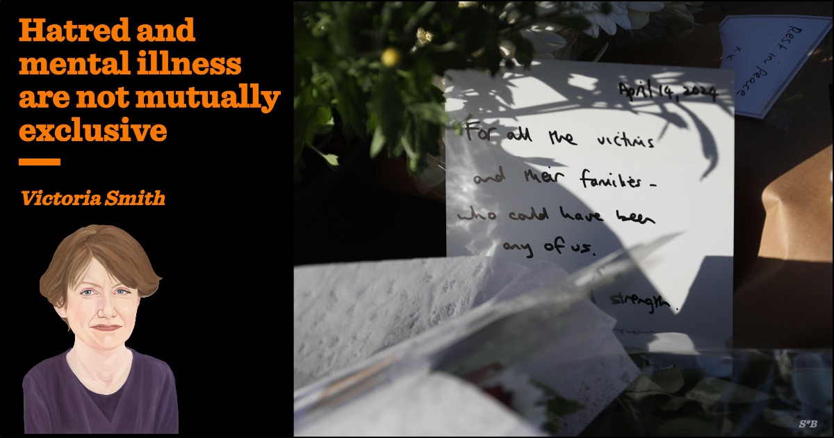 Hatred and mental illness are not mutually exclusive | Victoria Smith ...