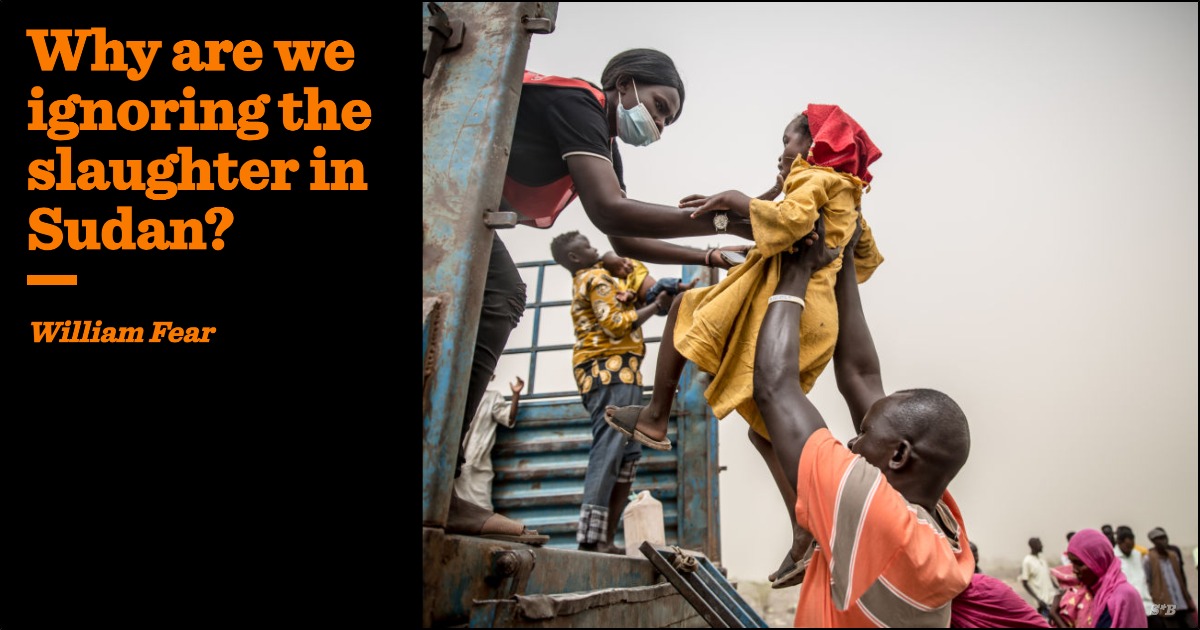 Why are we ignoring the slaughter in Sudan? | William Fear | The Critic ...