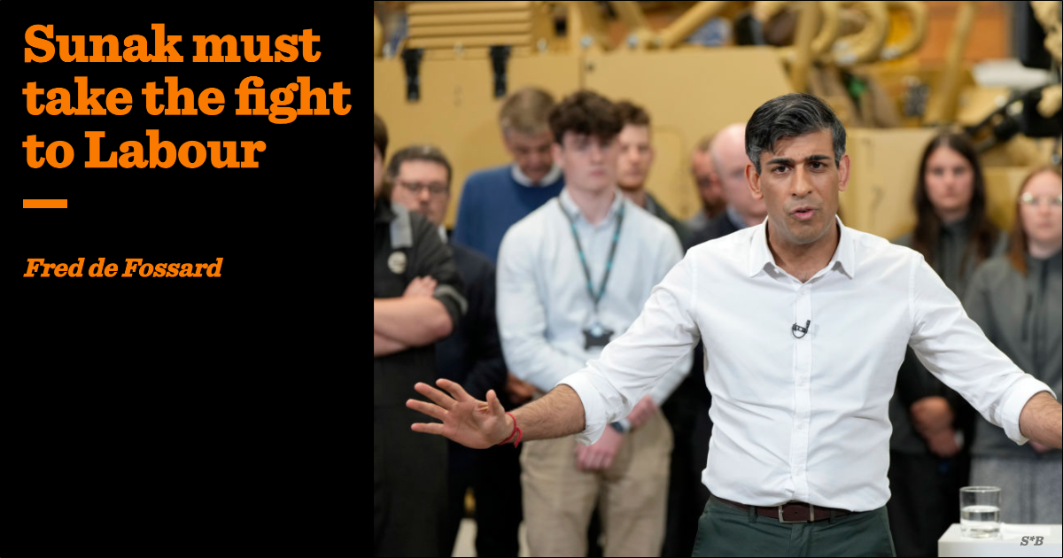 Sunak must take the fight to Labour | Fred de Fossard | The Critic Magazine