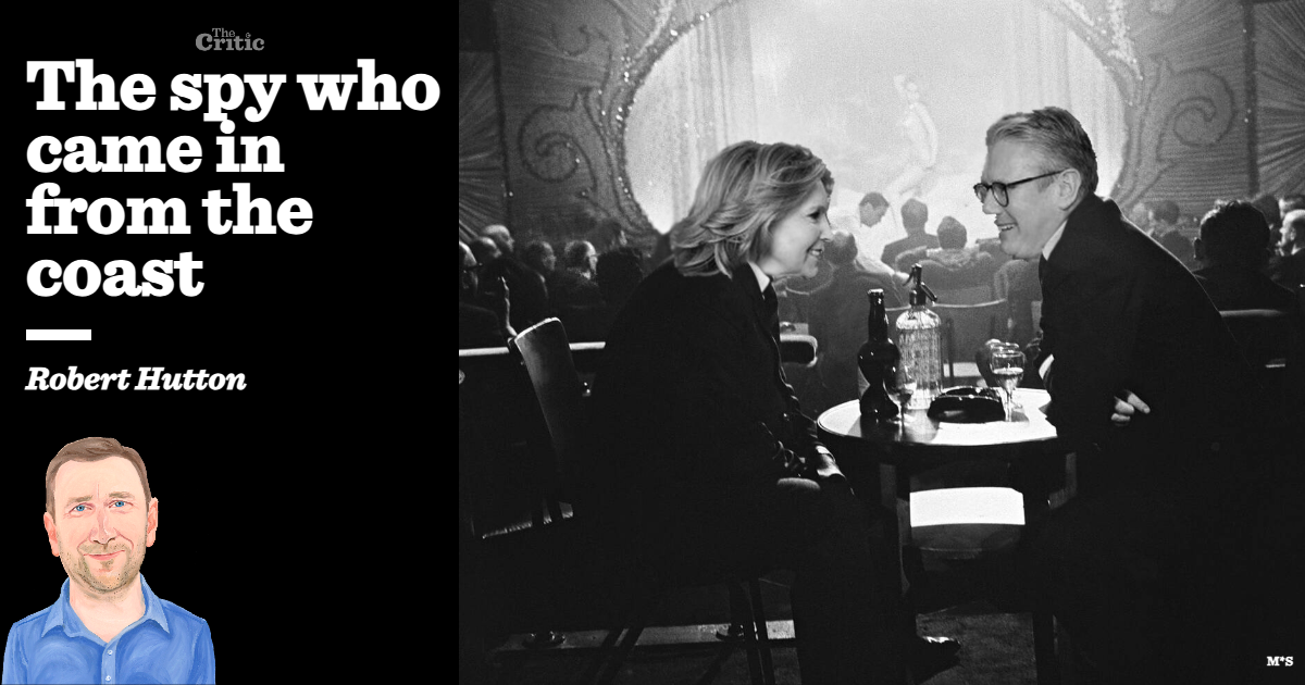 The spy who came in from the coast | Robert Hutton | The Critic Magazine