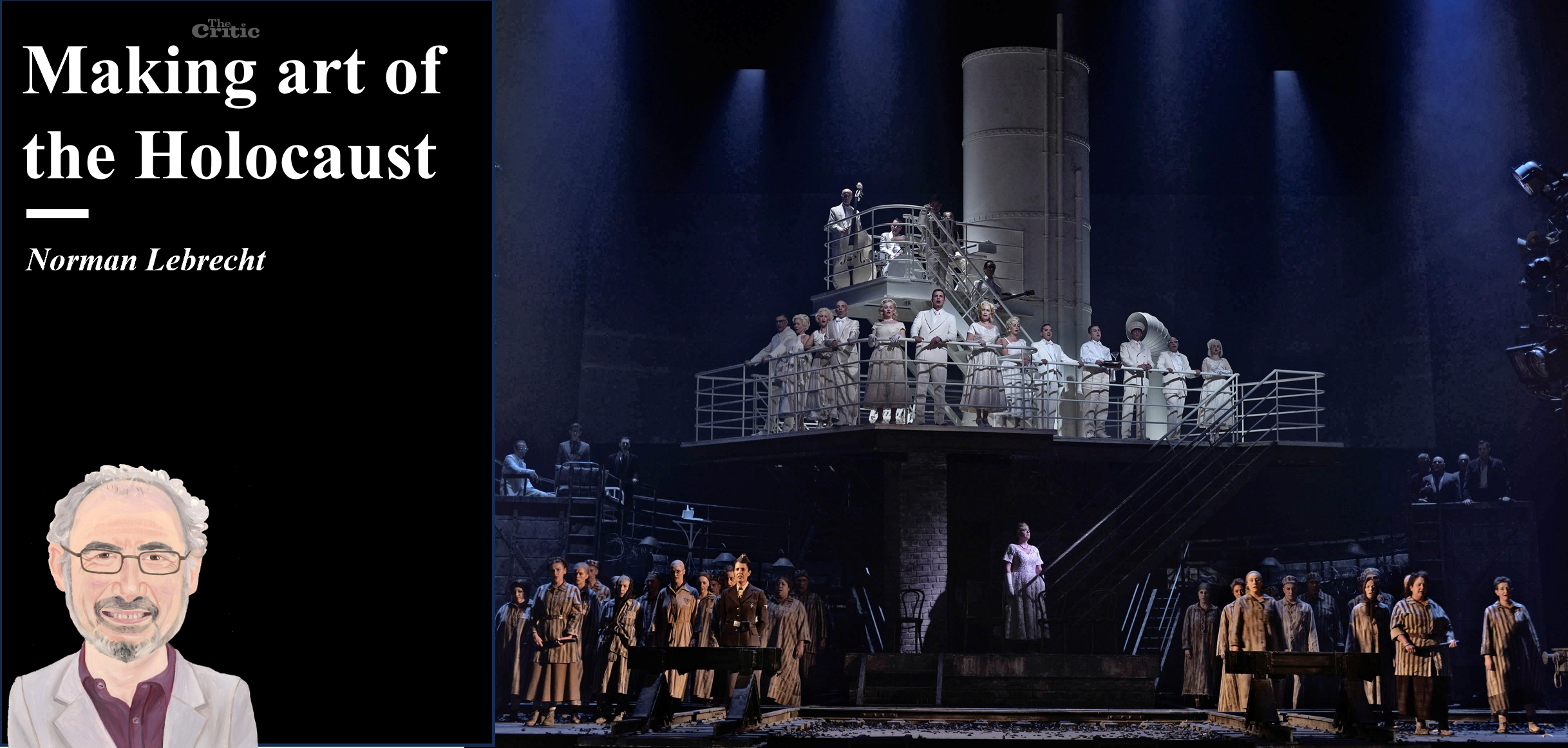 Making art of the Holocaust | Norman Lebrecht | The Critic Magazine