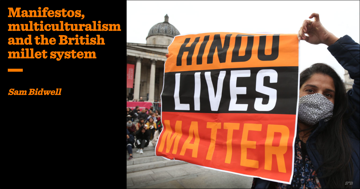 Manifestos, multiculturalism and the British millet system | Sam ...