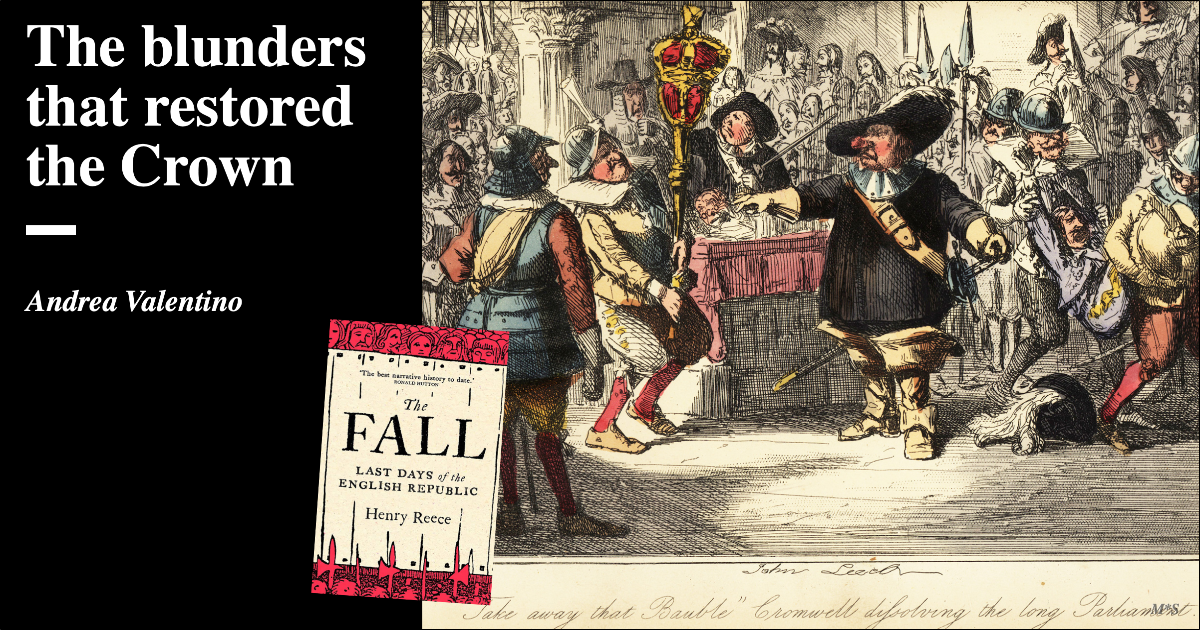 The blunders that restored the Crown | Andrea Valentino | The Critic ...