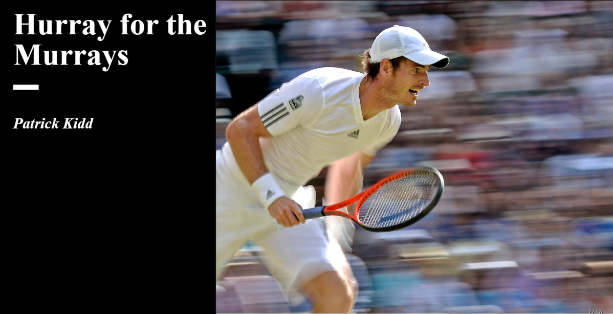 Hurray for the Murrays | Patrick Kidd | The Critic Magazine