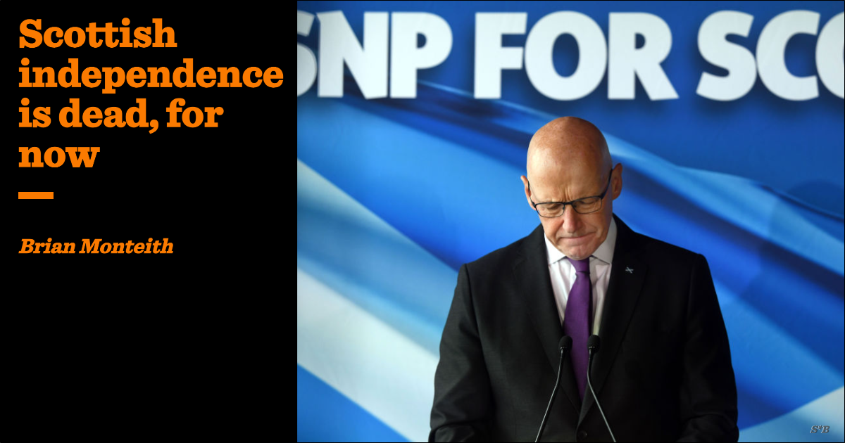 Scottish independence is dead, for now | Brian Monteith | The Critic ...