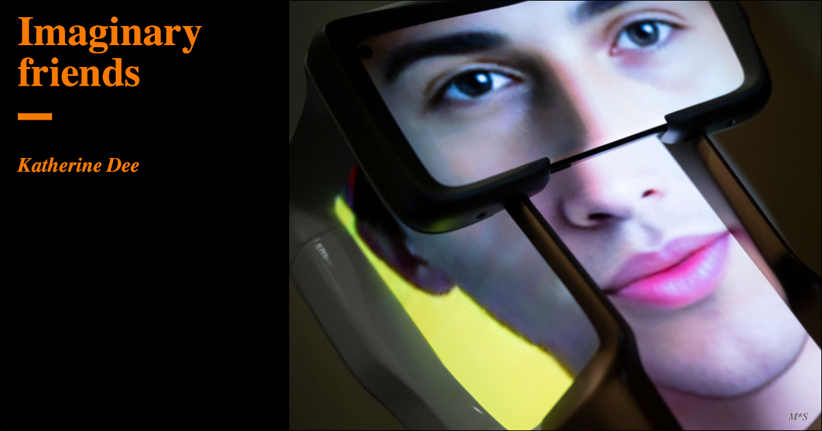 Imaginary friends | Katherine Dee | The Critic Magazine