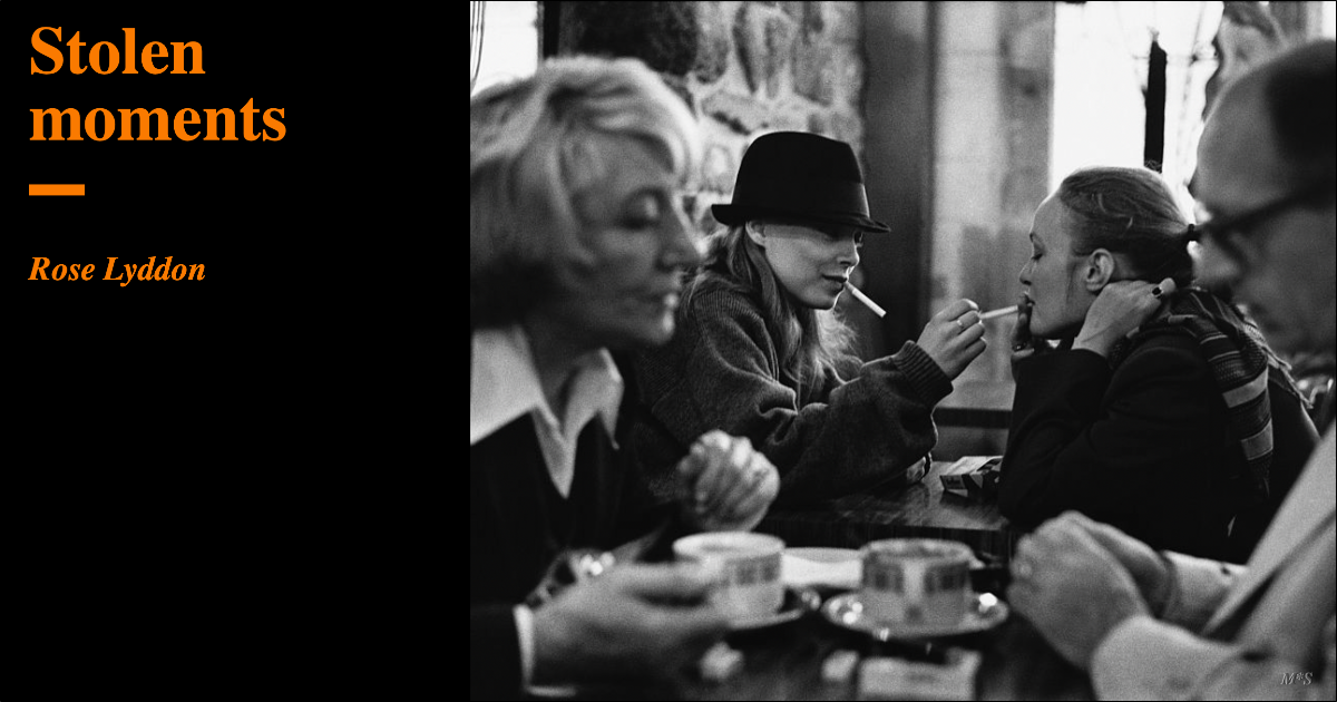 Stolen moments | Rose Lyddon | The Critic Magazine