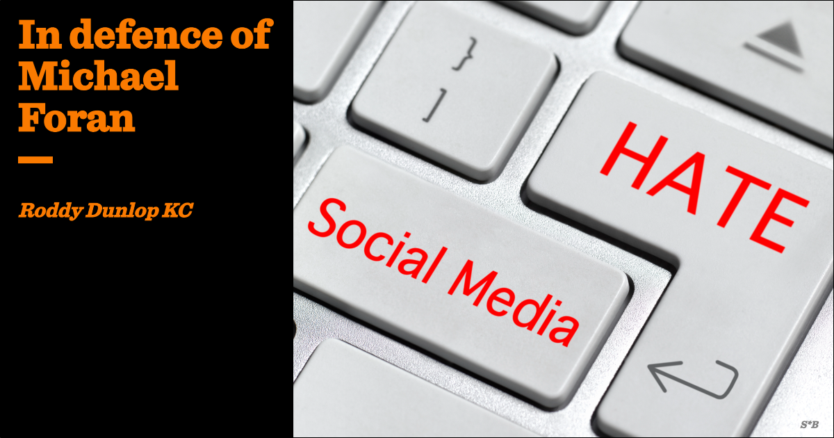 In defence of Michael Foran | Roddy Dunlop KC | The Critic Magazine