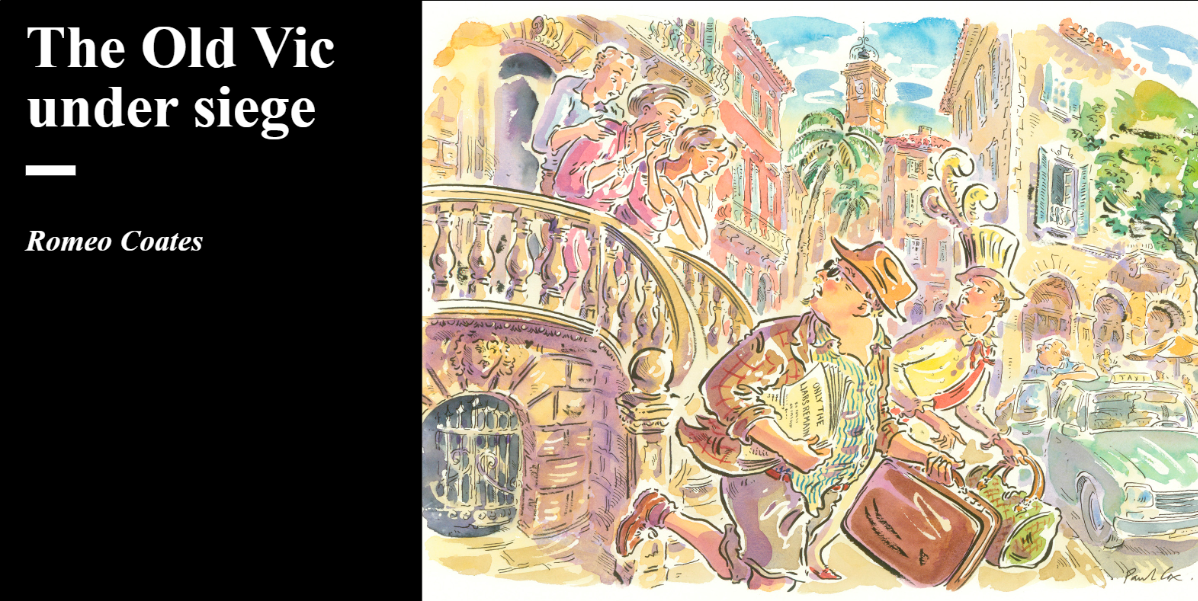 The Old Vic under siege | Romeo Coates | The Critic Magazine