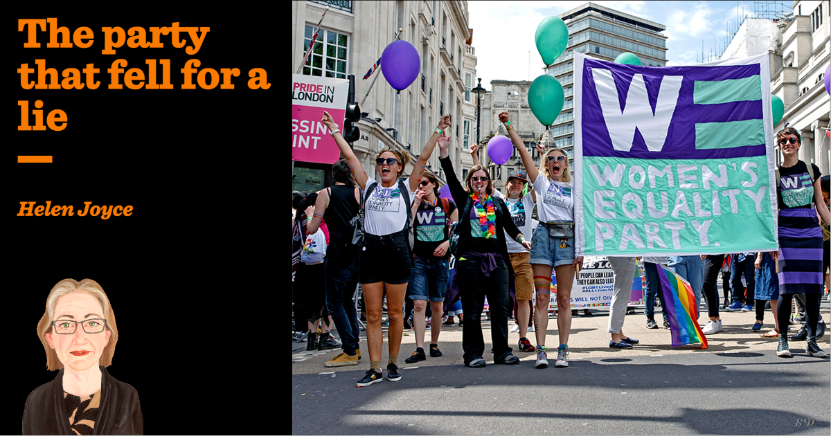 The party that fell for a lie | Helen Joyce | The Critic Magazine