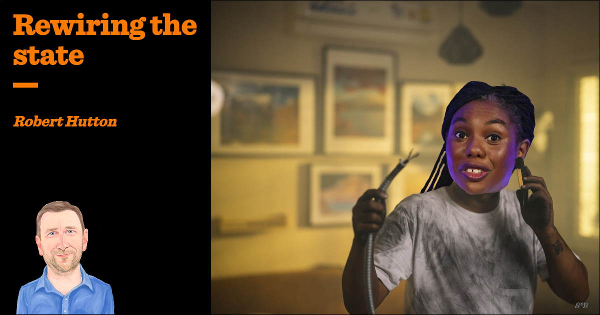 Rewiring the state | Robert Hutton | The Critic Magazine