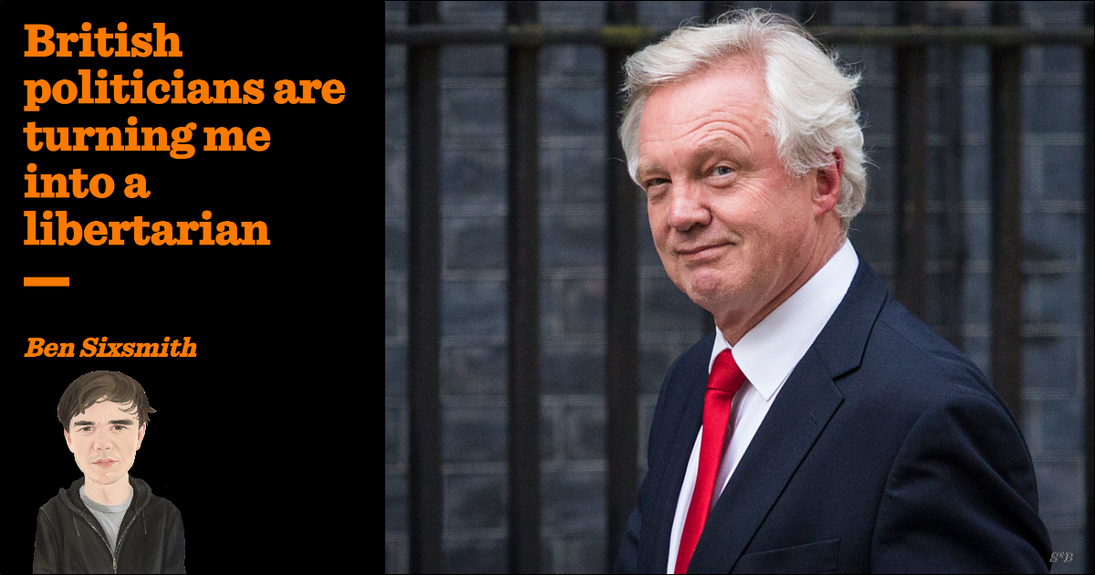British politicians are turning me into a libertarian | Ben Sixsmith ...