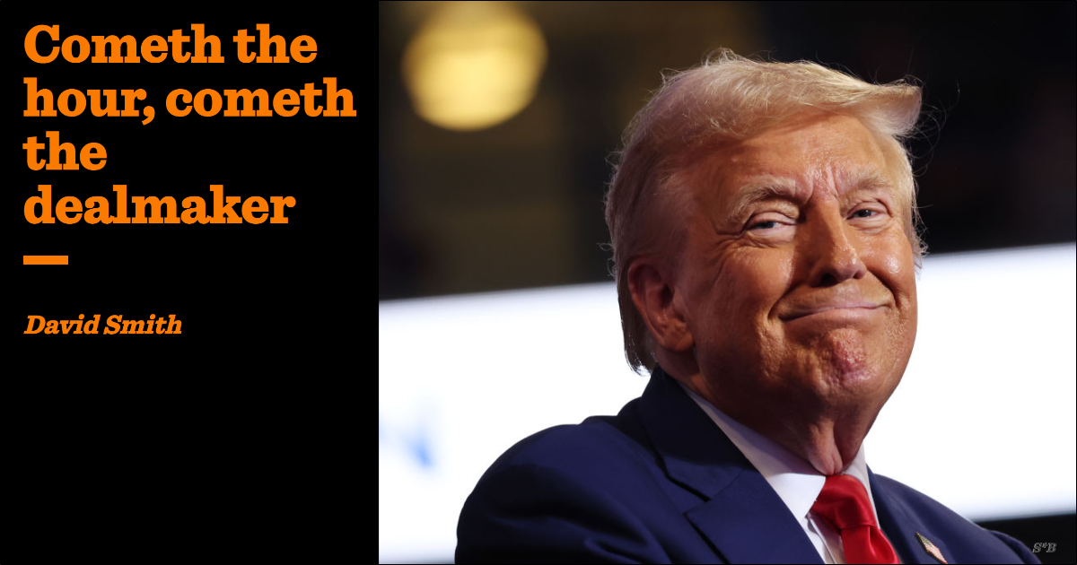 Cometh the hour, cometh the dealmaker | David Smith | The Critic Magazine