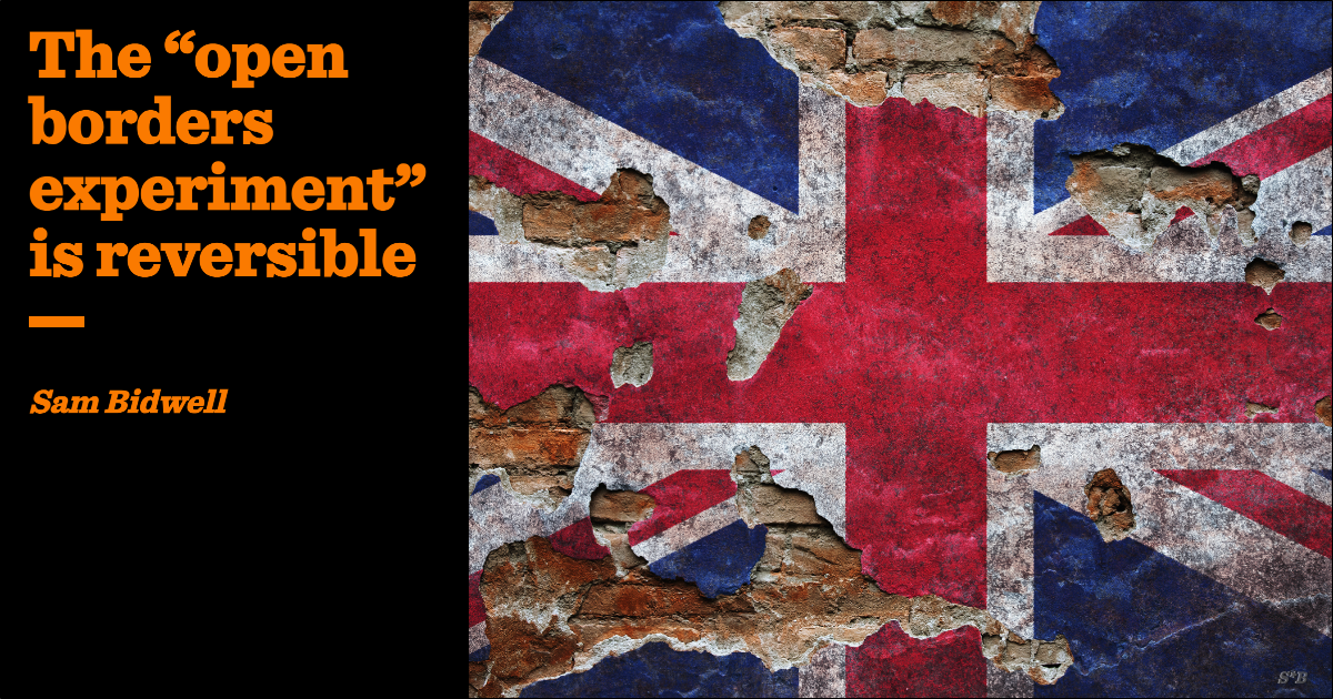 The “open borders experiment” is reversible | Sam Bidwell | The Critic ...