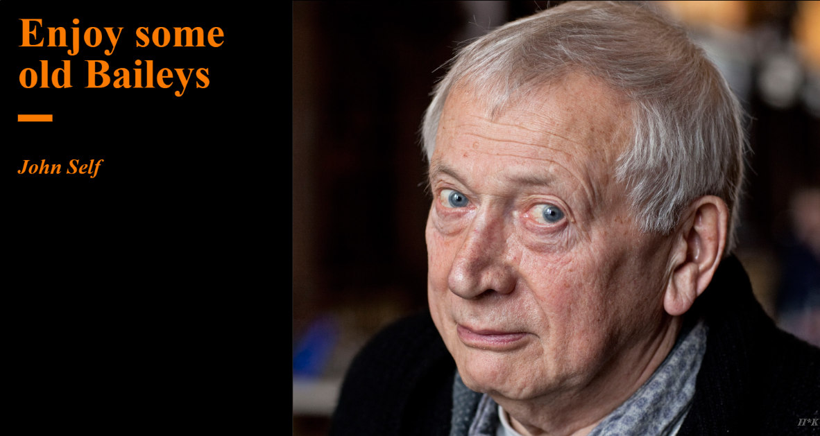 Enjoy some old Baileys | John Self | The Critic Magazine