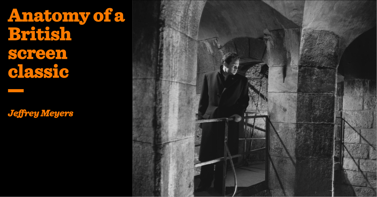 Anatomy of a British screen classic | Jeffrey Meyers | The Critic Magazine