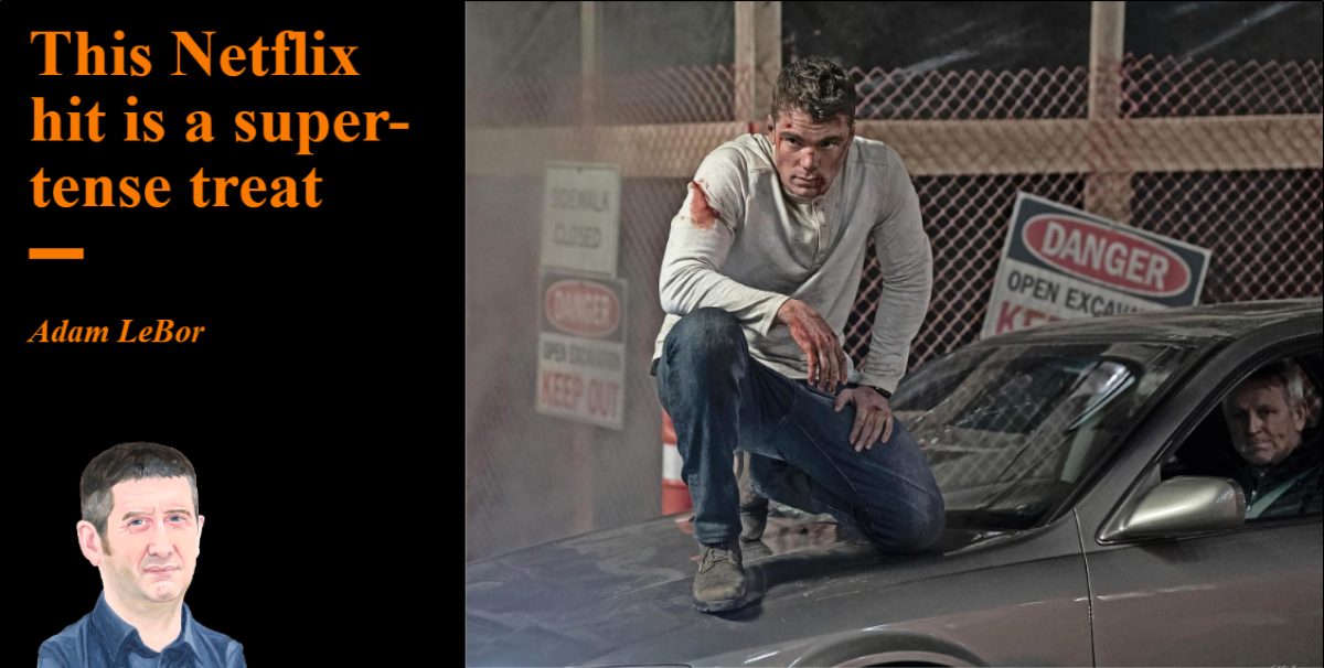 This Netflix hit is a super-tense treat | Adam LeBor | The Critic Magazine