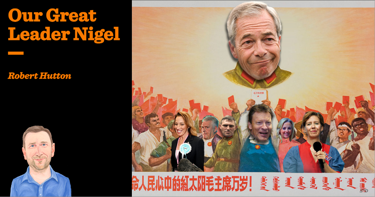 Our Great Leader Nigel | Robert Hutton | The Critic Magazine