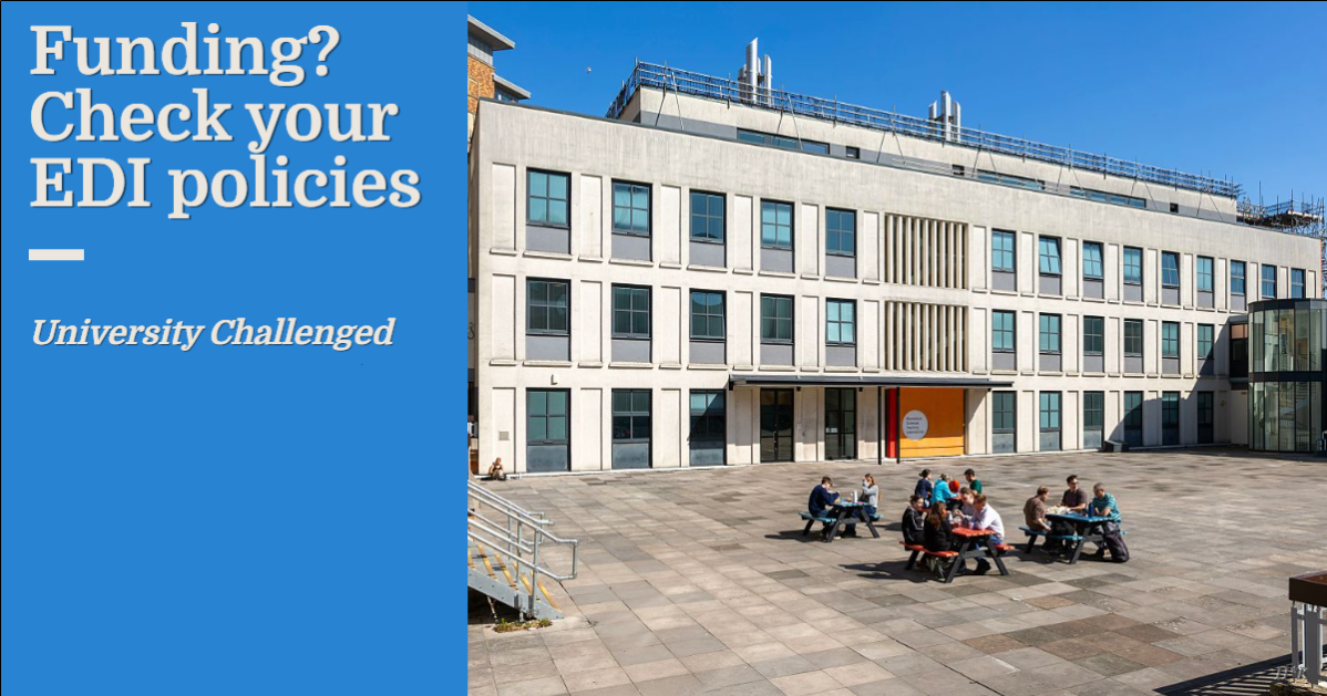 Funding? Check your EDI policies | University Challenged | The Critic ...