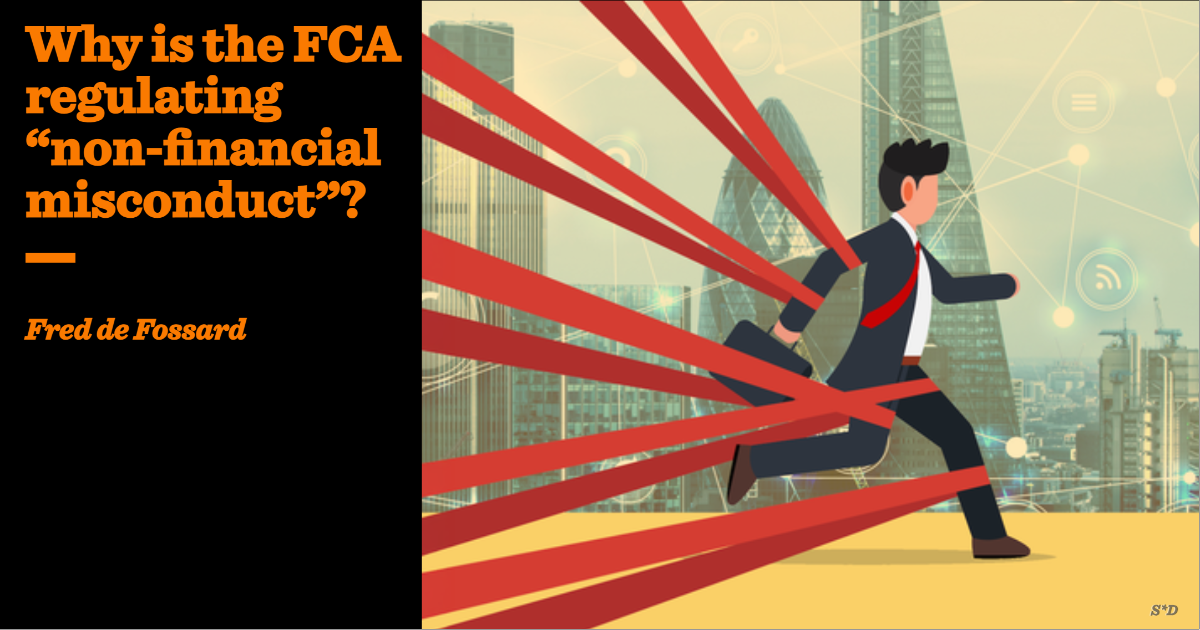 The City regulator’s mission creep | Fred de Fossard | The Critic Magazine