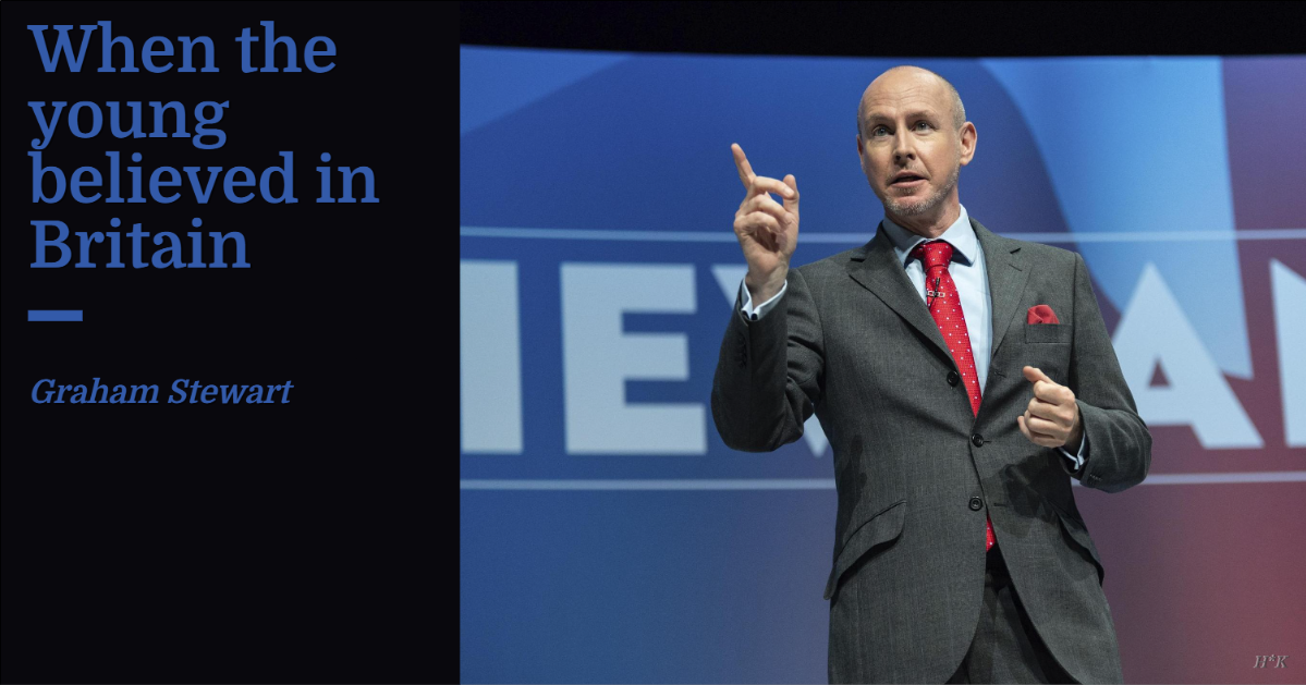 When the young believed in Britain | Graham Stewart | The Critic Magazine