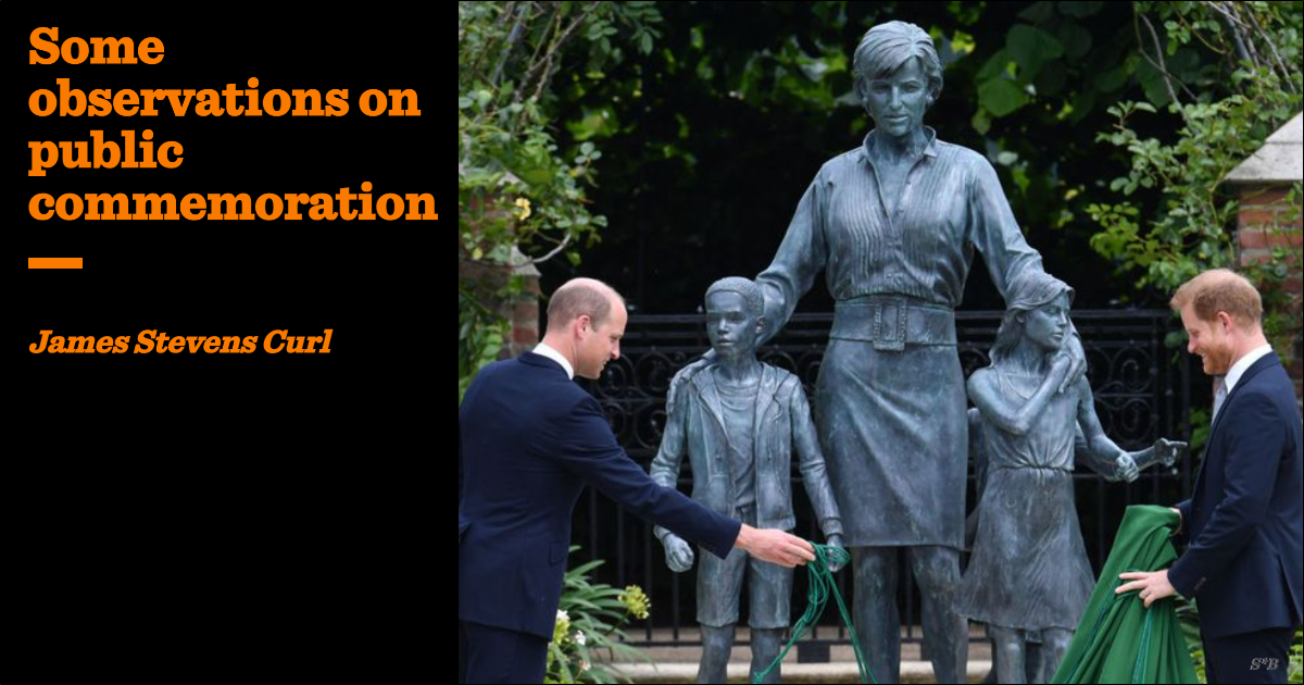 Some observations on public commemoration | James Stevens Curl | The ...