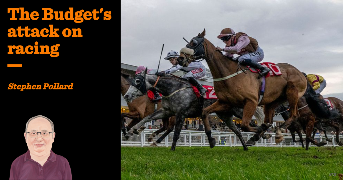 The Budget’s attack on racing | Stephen Pollard | The Critic Magazine